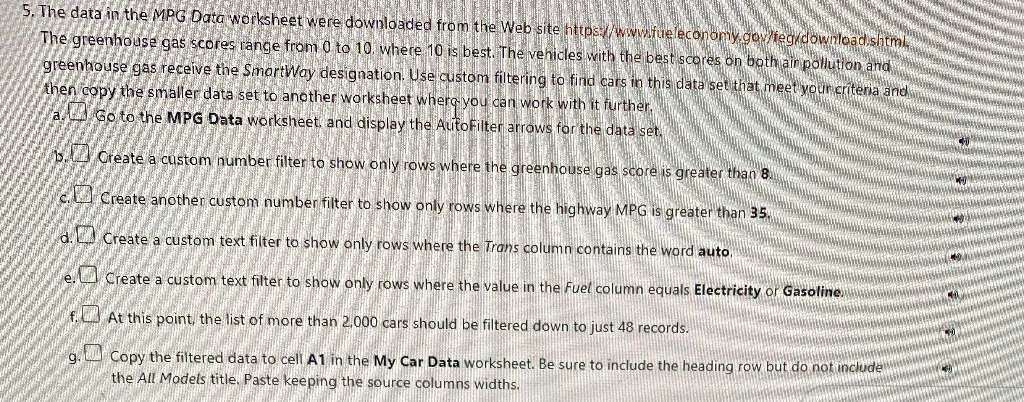 sthe data in the mpg data worksheet were downloaded from thelwebsite ...