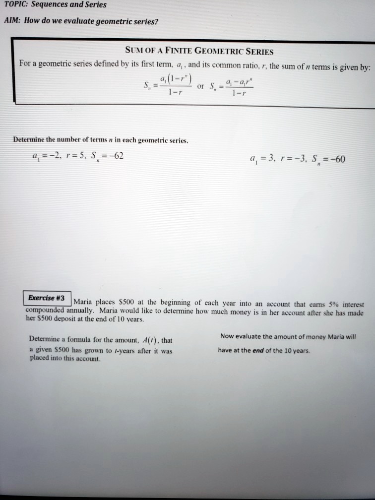 SOLVED:TOPIC: Sequences and Series AIM: How do we evaluate geometric ...