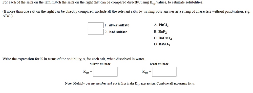 SOLVED: For each of the salts on the left, match the salts on the right ...