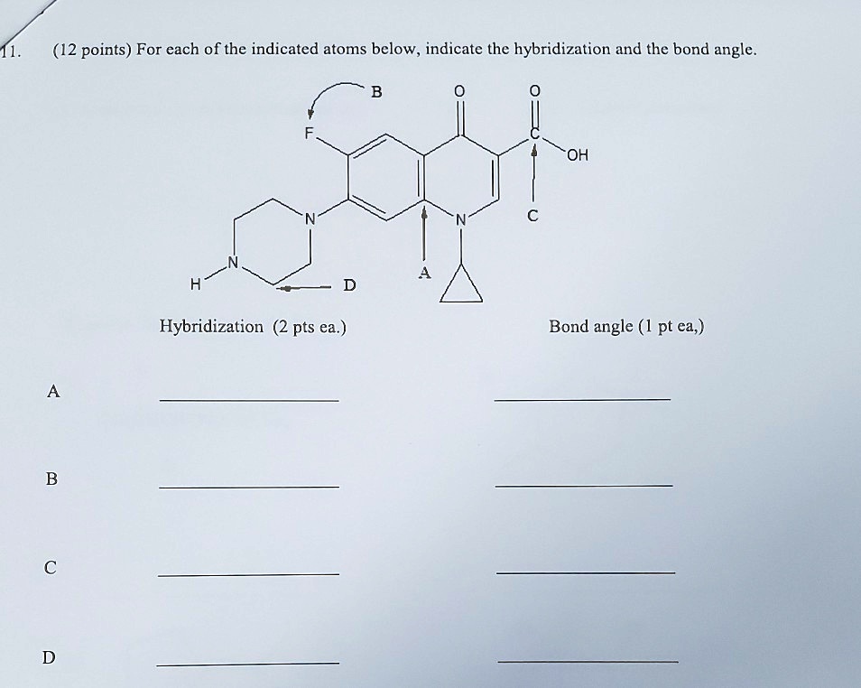 SOLVED:11. (12 points) For each of the indicated atoms below, indicate ...