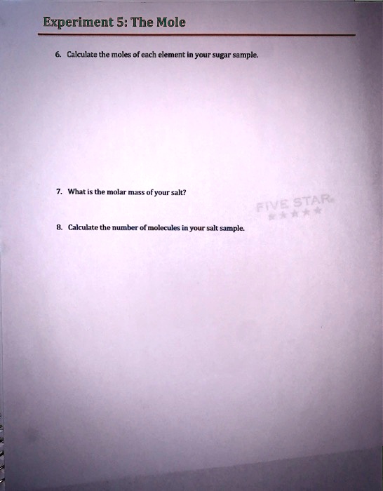 SOLVED: Experiment 5: The Mole Calculate the moles of each element in ...