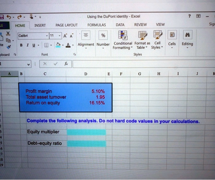 Solved 5 Home X Calibri Using The Dupont Identity Excel Insert Page Layout Formulas Data