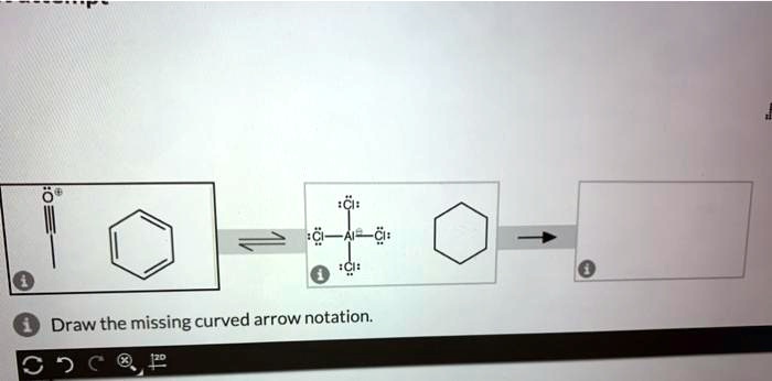 SOLVED: Draw the missing curved arrow notation: 0 SOLVED: Draw the missing curved arrow notation: 0