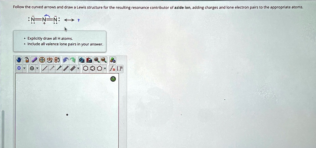 follow the curved arrows and draw a lewis structure for the resulting ...