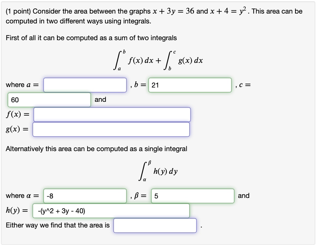 SOLVED: (1 point) Consider the area between the graphs x + 3y = 36 and x + 4 = y . This area can ...