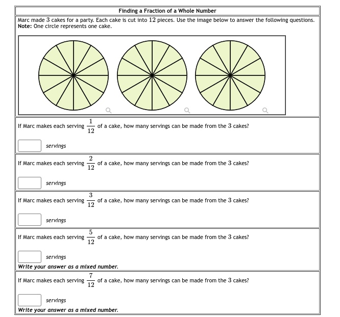 SOLVED: Finding a Fraction of a Whole Number Marc made 3 cakes for a ...