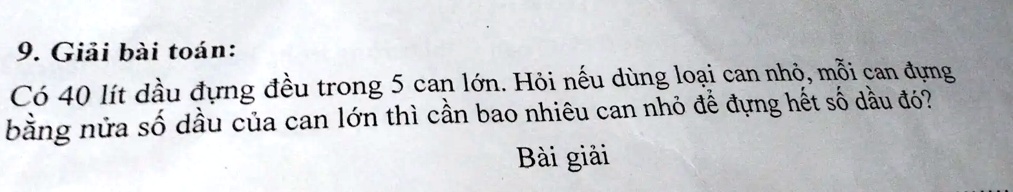 Solved 9 Gii Bà I Toán Ä‘á U Trong 5 Căn Lá›n Há I Nếu Dùng
