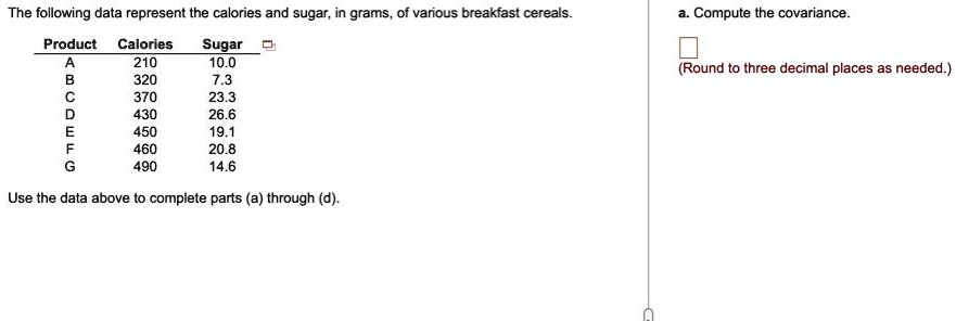 SOLVED: a. Compute the covariance. (Round to three decimal places as ...