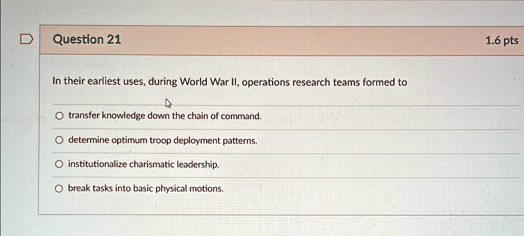 Question 21 1.6pts In their earliest uses, during World War II ...