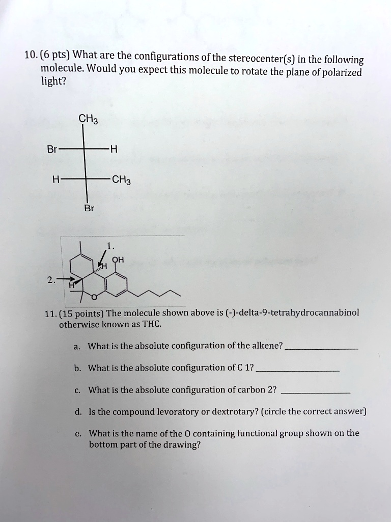 10 6 pts what are the configurations ofthe stereocenters in the ...