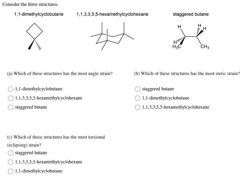 SOLVED: Consider the three structures: 1,1-dimethylcyclobutane 1,1,3,3 ...