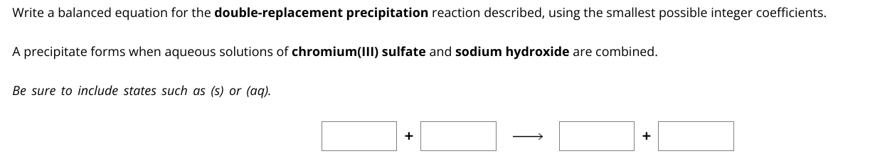 Write a balanced equation for the double-replacement precipitation ...