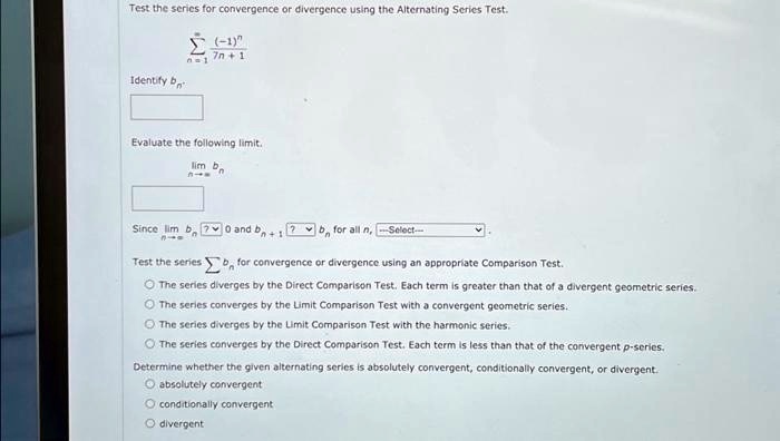 Test the series for convergence or divergence using the Alternating ...