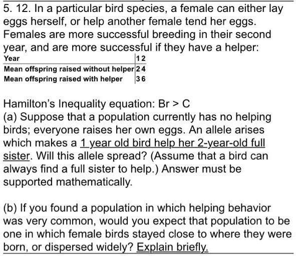 SOLVED: 5. 12. In a particular bird species, a female can either Iay ...