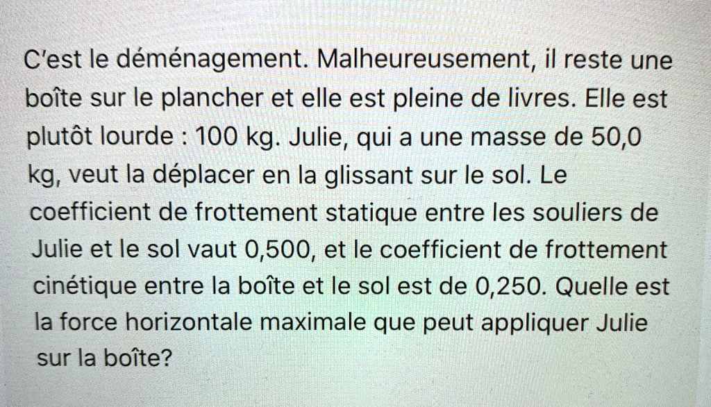 SOLVED: C'est le dÃ©mÃ©nagement : Malheureusement, il reste une boÃ®te ...