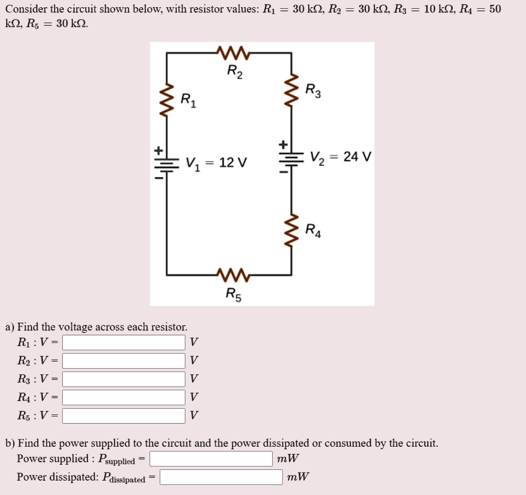 Consider the circuit shown below; with resistor value… - SolvedLib