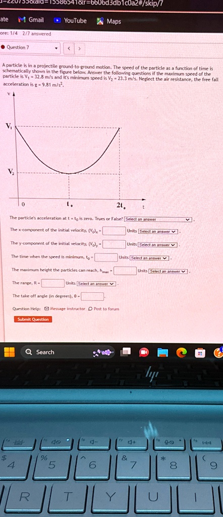 gmail youtube maps question 7 a particle is in a projectile ground to ground motion the speed of ...