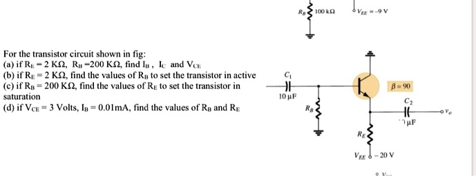 [GET ANSWER] 5100 for the transistor circuit shown in fig a if re2 ...