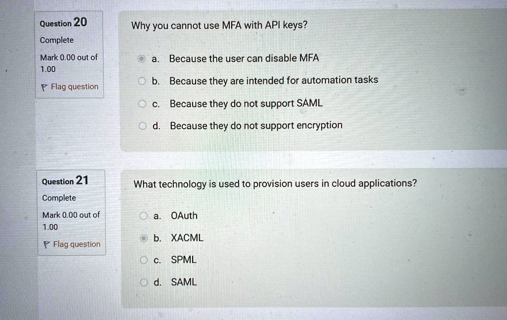 Question 20 Complete Mark 0.00 out of 1.00 Flag question Question 21 Complete Mark 0.00 out of 1 ...