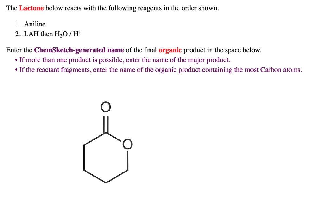 the lactone below reacts with the following reagents in the order shown ...