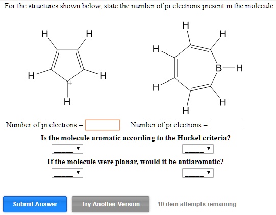 SOLVED: For the structures shown below; state the number of pi ...