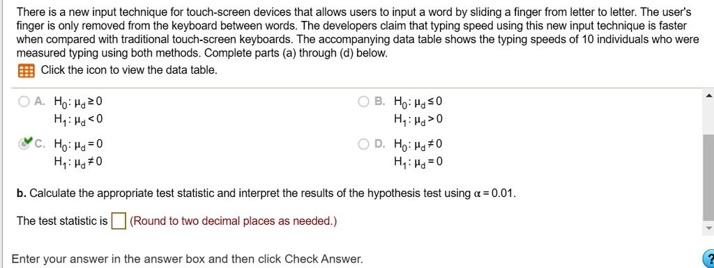 SOLVED: There is a new input technique for touch-screen devices that allows users to input a ...