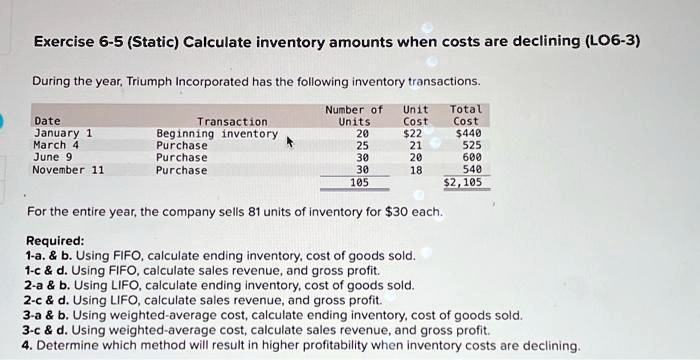 exercise 6 5 static calculate inventory amounts when costs are ...