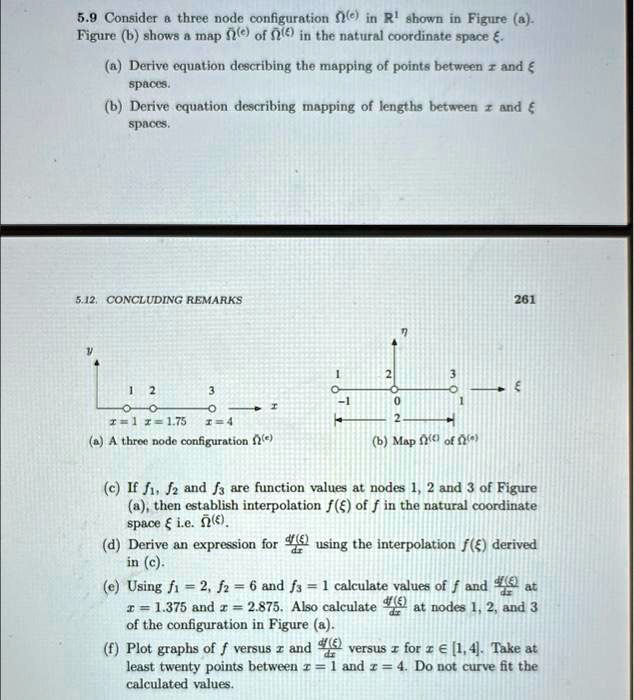SOLVED: 5.9 Consider a thrce node configuration c in R shown in Figurea Figurebshows a map e of ...