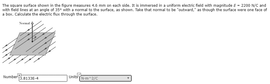 SOLVED: The square surface shown in the figure measures 4.6 mm on each ... SOLVED: The square surface shown in the figure measures 4.6 mm on each ...