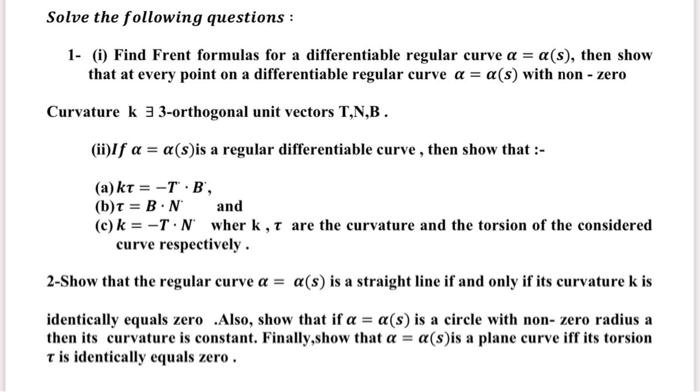SOLVED: Solve the following questions: 1-i Find Frent formulas for a differentiable regular ...