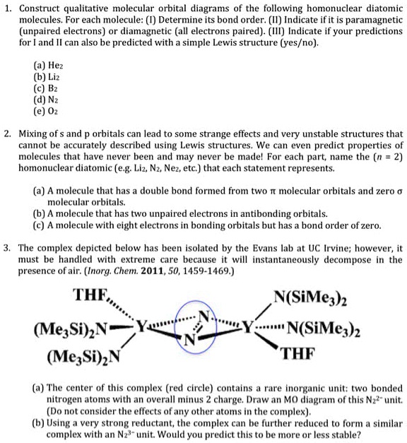 VIDEO solution: 1. Construct qualitative molecular orbital diagrams of ...