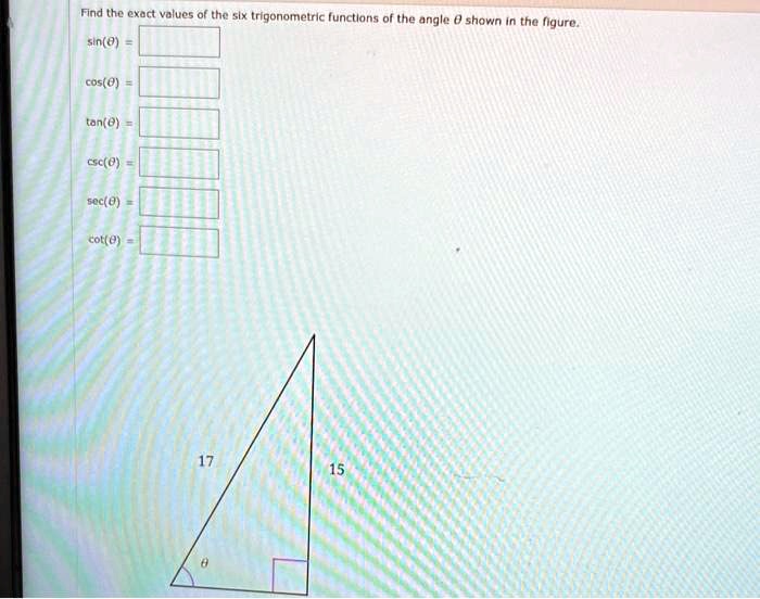 find the exact values of the six trigonometric functions of the angle o shown in the figure sin ...