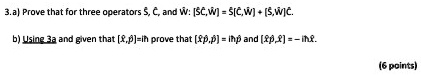 3a prove that for three operators and ws iscw scw swic uslne 3a ziven ...