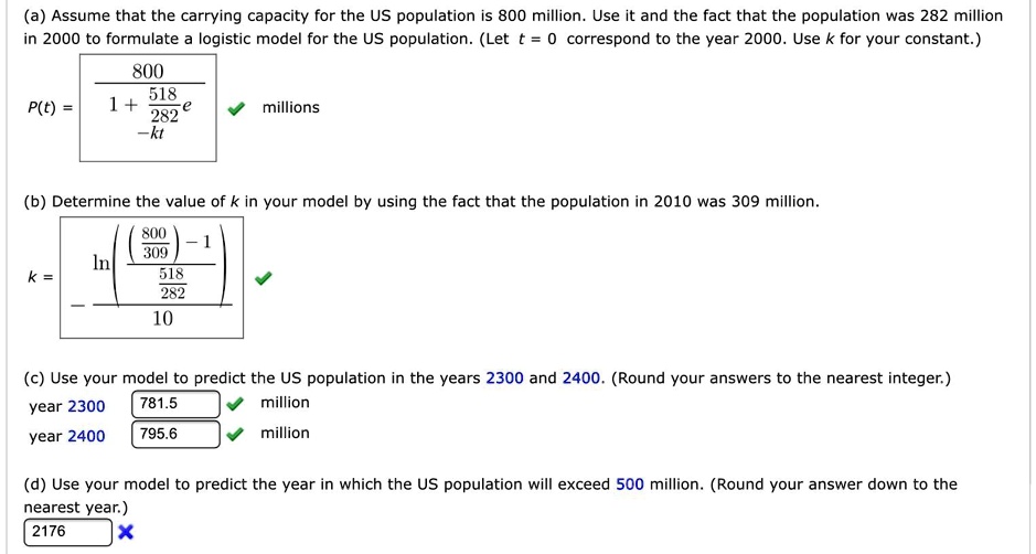 assume that the carrying capacity for the us population is 800 million ...