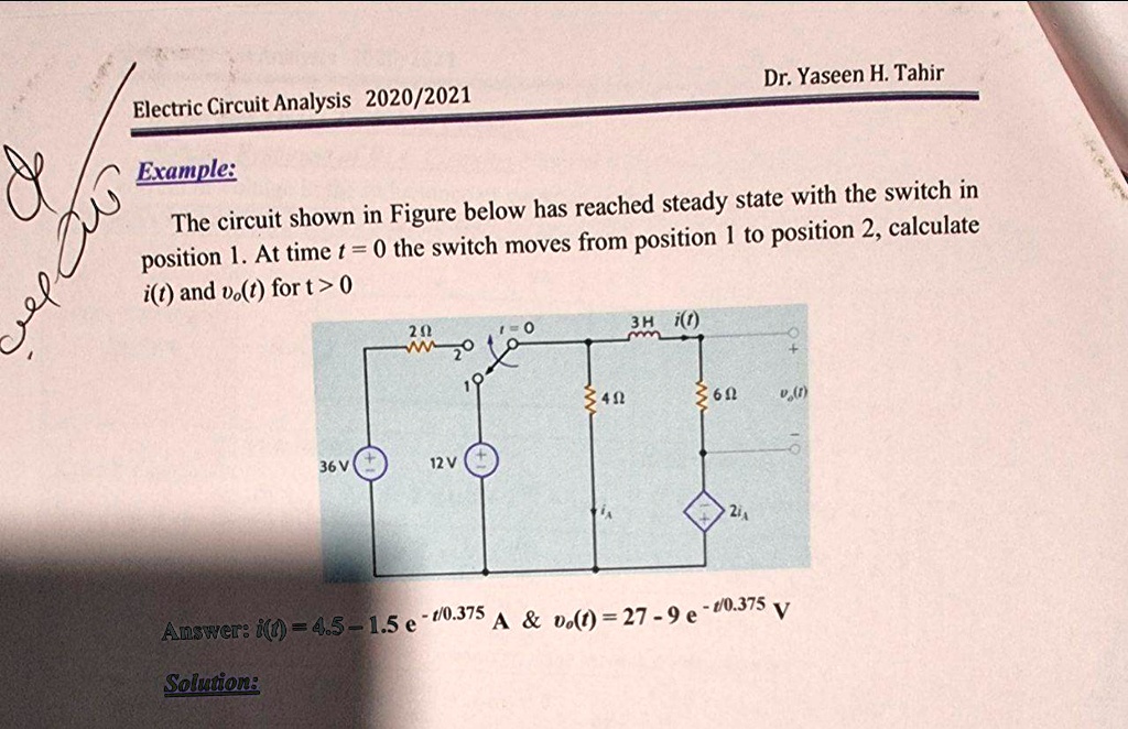 Electric Circuit Analysis 2020/2021 Example: Dr. Yaseen H. Tahir The circuit shown in Figure ...