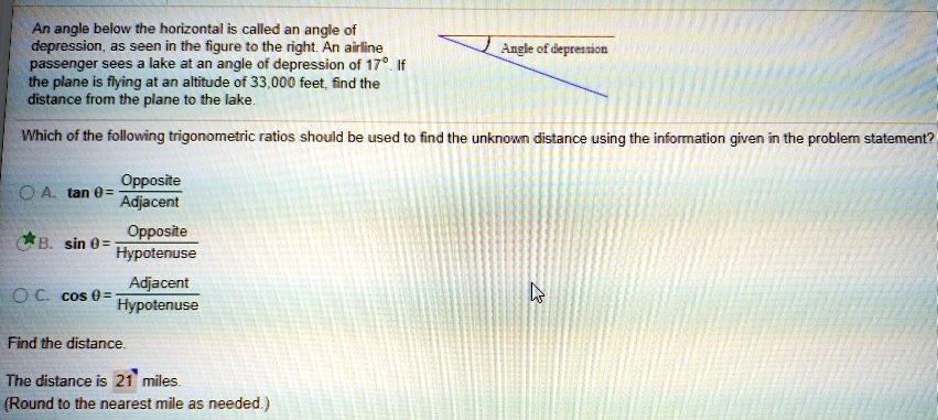 SOLVED: An angle below the horizontal is called an angle of depression ...