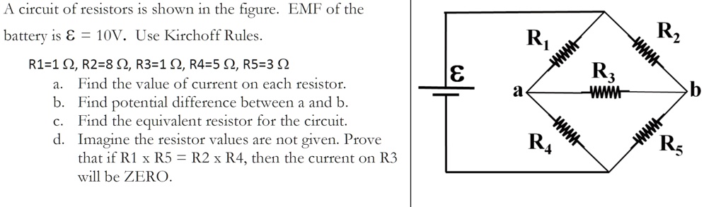 A circuit of resistors is shown in the figure. EMF of the battery is ℰ = 10V. Use Kirchoff Rules ...