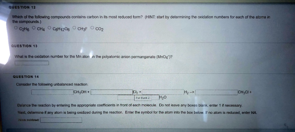 Solved Which Of The Following Compounds Contains Carbon In Its Most