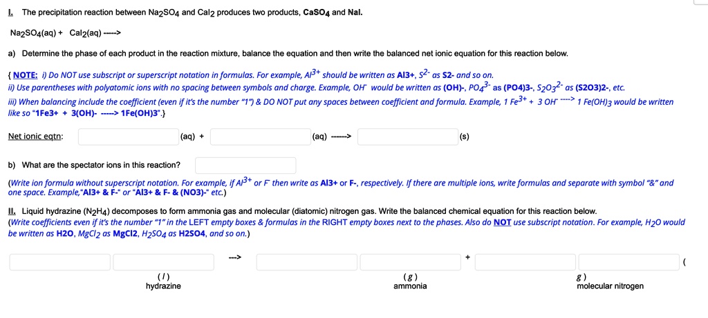 SOLVED: The precipitation reaction between Na2SO4 and CaCl2 produces two products, CaSO4 and ...