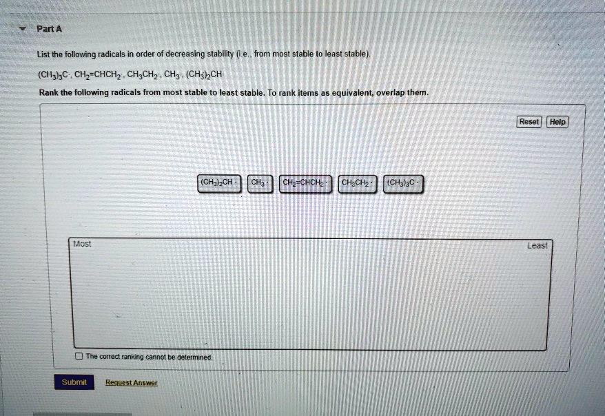 SOLVED: Part A List the following radicals order of decreasing stability ( e_ from most stable ...