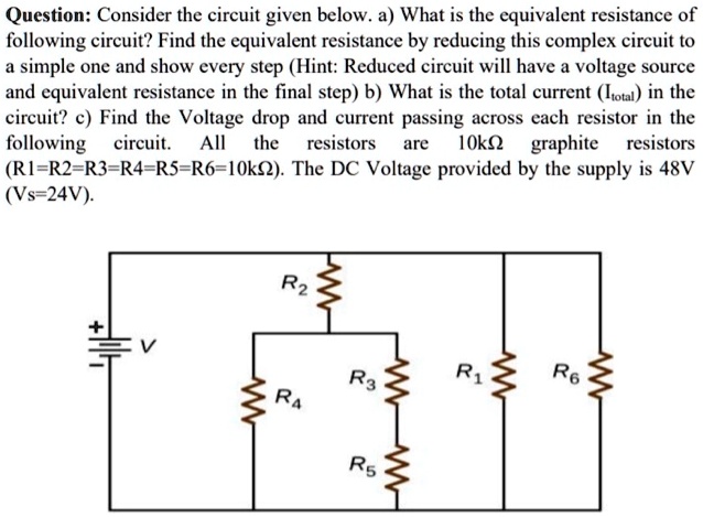 SOLVED: Question: Consider the circuit given below. What is the equivalent resistance of the ...