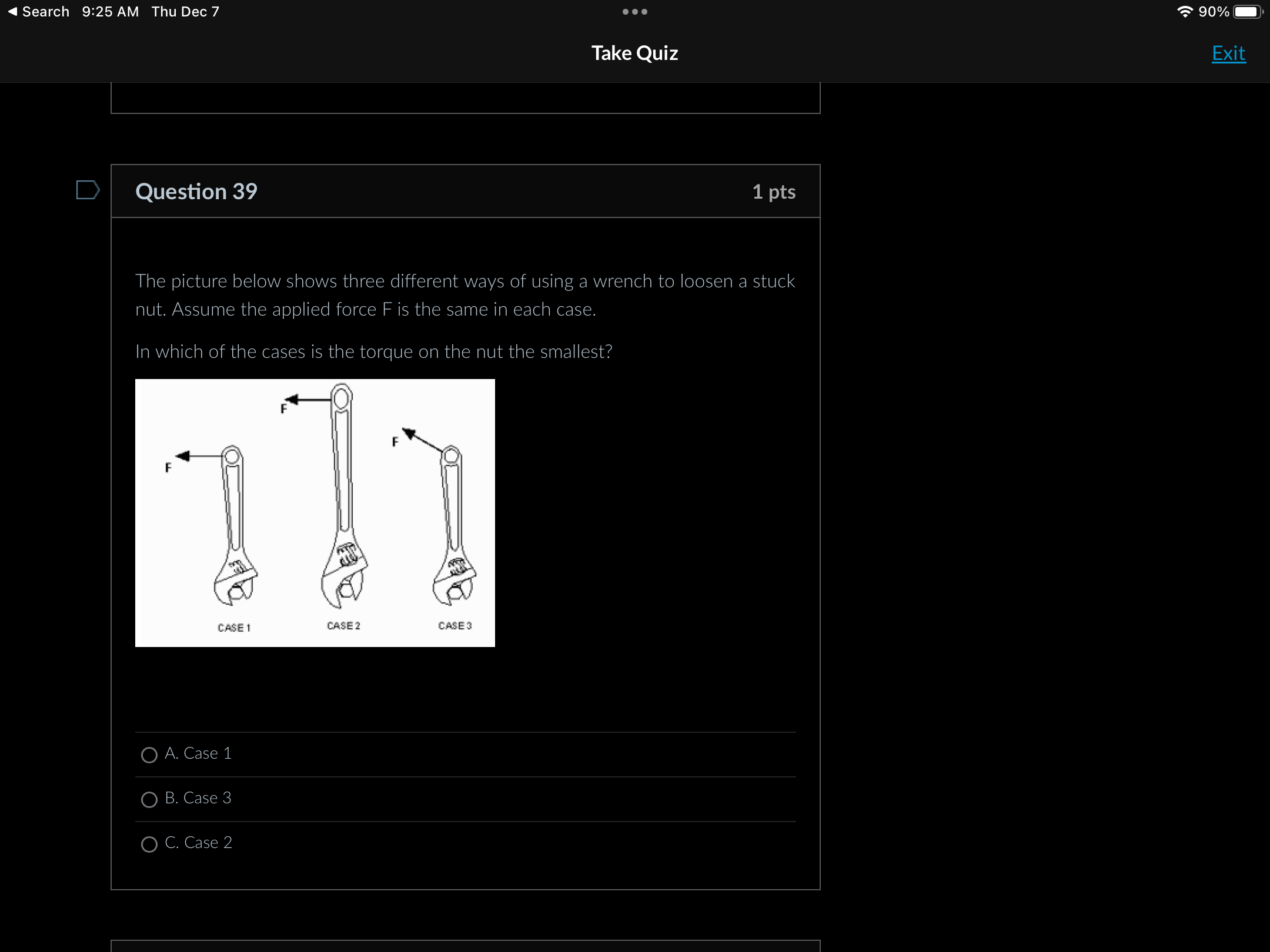SOLVED: Search 9:25 AM Thu Dec 7 Take Quiz Exit Question 39 1 pts The ...