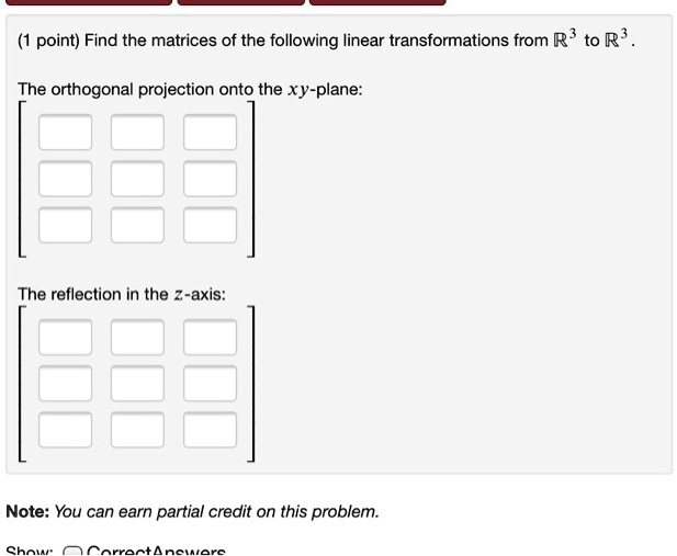 point find the matrices of the following linear transformations from r3 to r3 the orthogonal ...