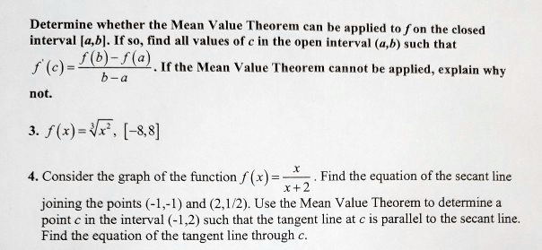 SOLVED:Determine whether the Mean Value Theorem can be applied t0 f on the closed interval [a,b ...