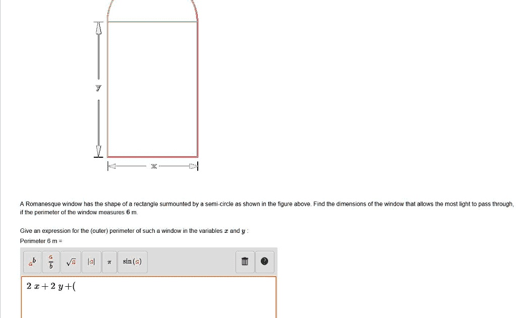 SOLVED: ' A Romanesque window has the shape of a rectangle surmounted ...