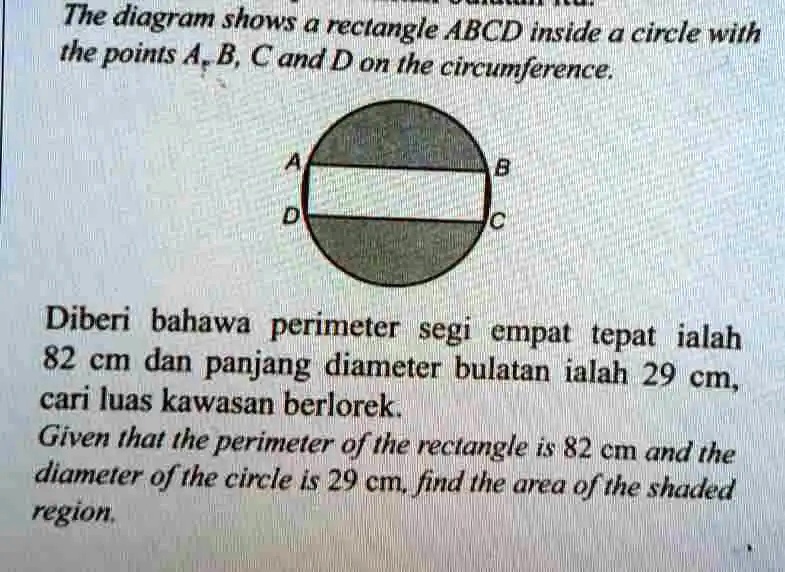 The diagram shows a rectangle ABCD inside a circle with the points A, B ...