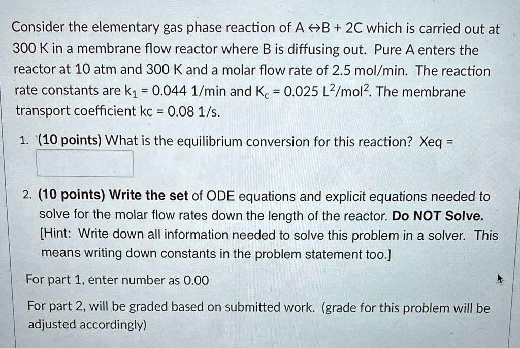 Consider the elementary gas phase reaction of A ↔B + 2C which is ...
