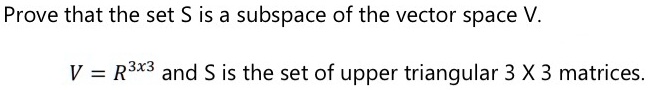 SOLVED: Prove that the set S is a subspace of the vector space V. V ...