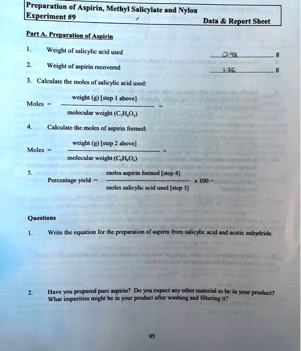 Preparation of Aspirin, Methyl Salicylate and Nylon Experiment #9 Part ...