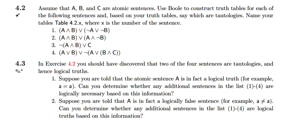 42 assume that a b and are atomic sentences use boole to construct ...